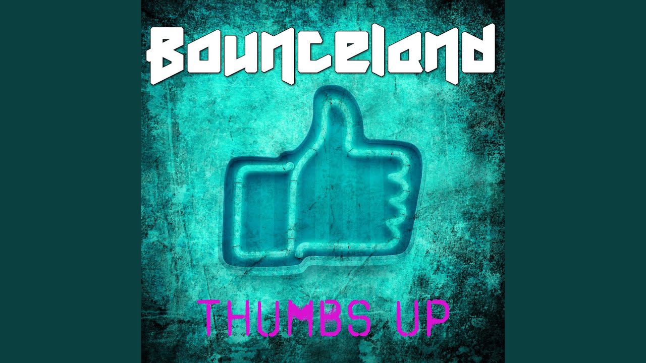 Thumbs Up (Extended Mix) - YouTube