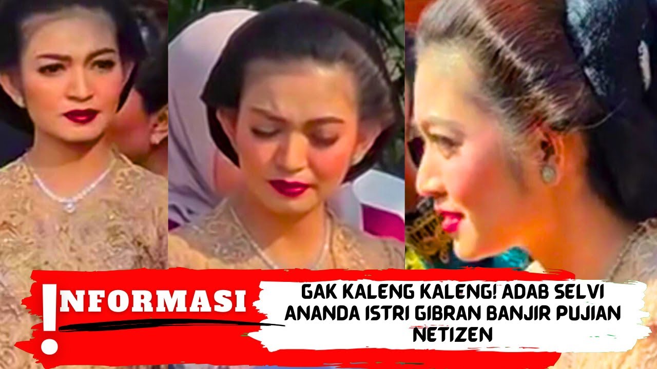 GAK KALENG KALENG! Adab Selvi Ananda Istri Gibran Banjir Pujian Netizen - YouTube