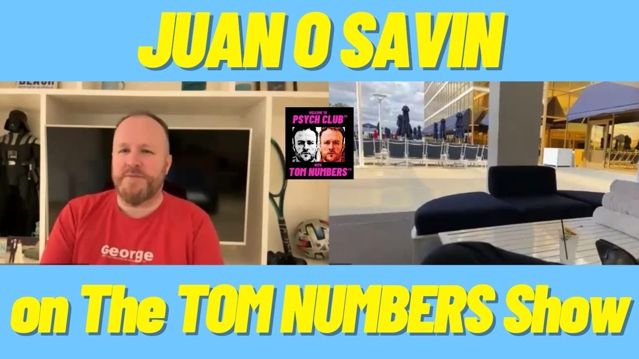JUAN O SAVIN on The TOM NUMBERS Show - YouTube