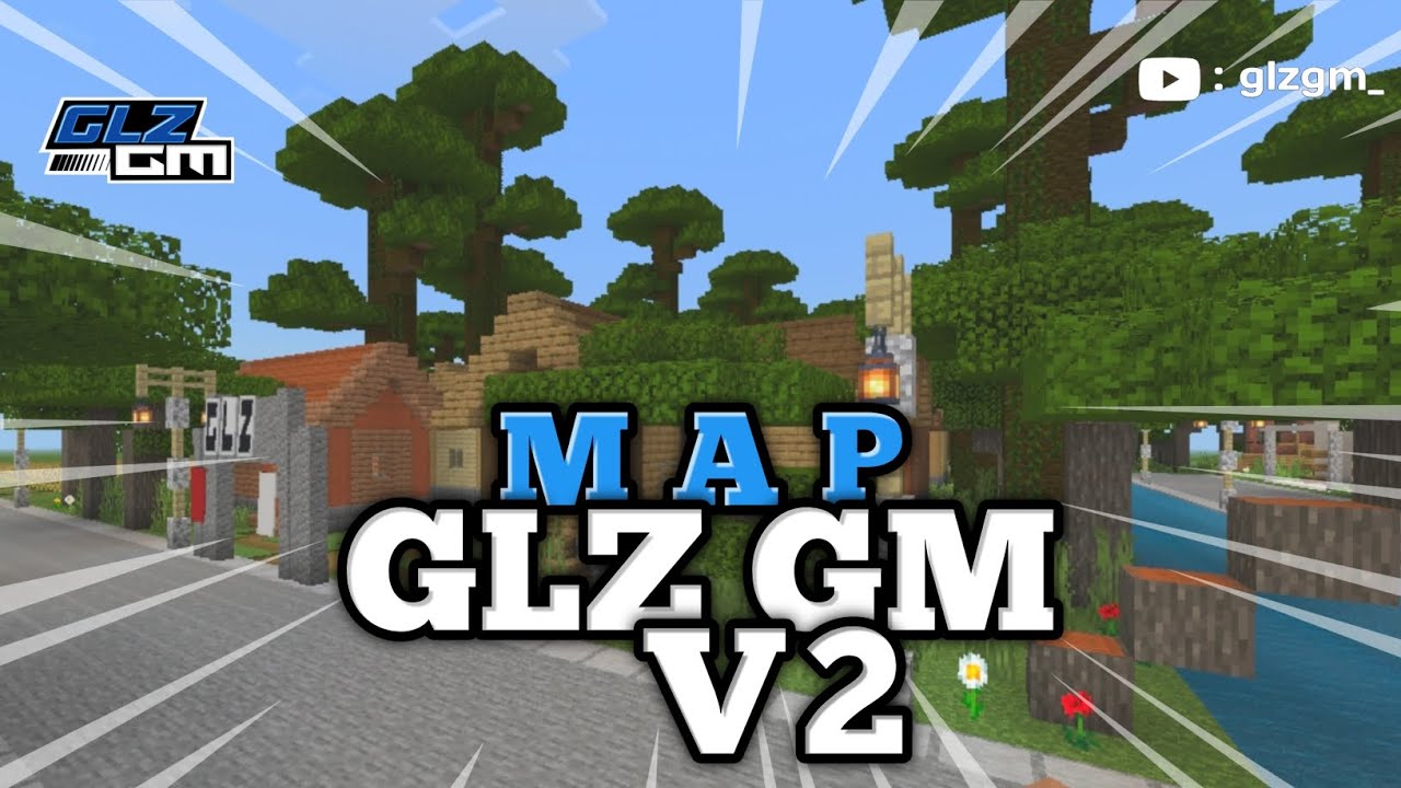 SHARE MAP GLZ GM V2 || MINECRAFT V 1.17.41++ - YouTube