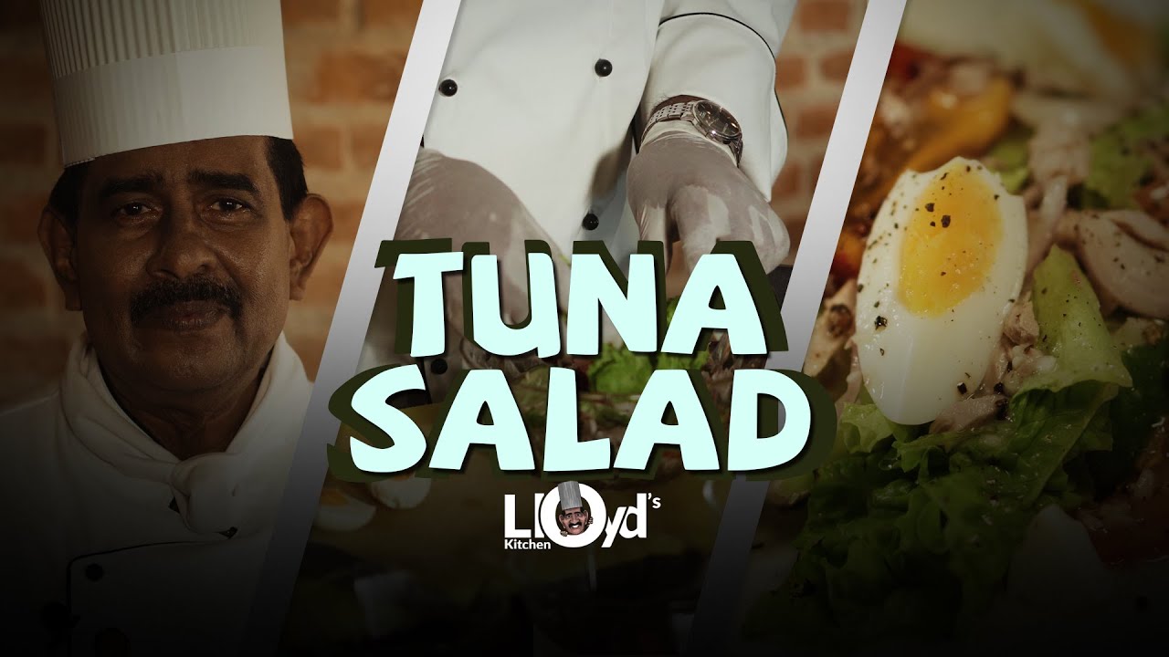 Tuna Salad | Chef Lloyd - YouTube