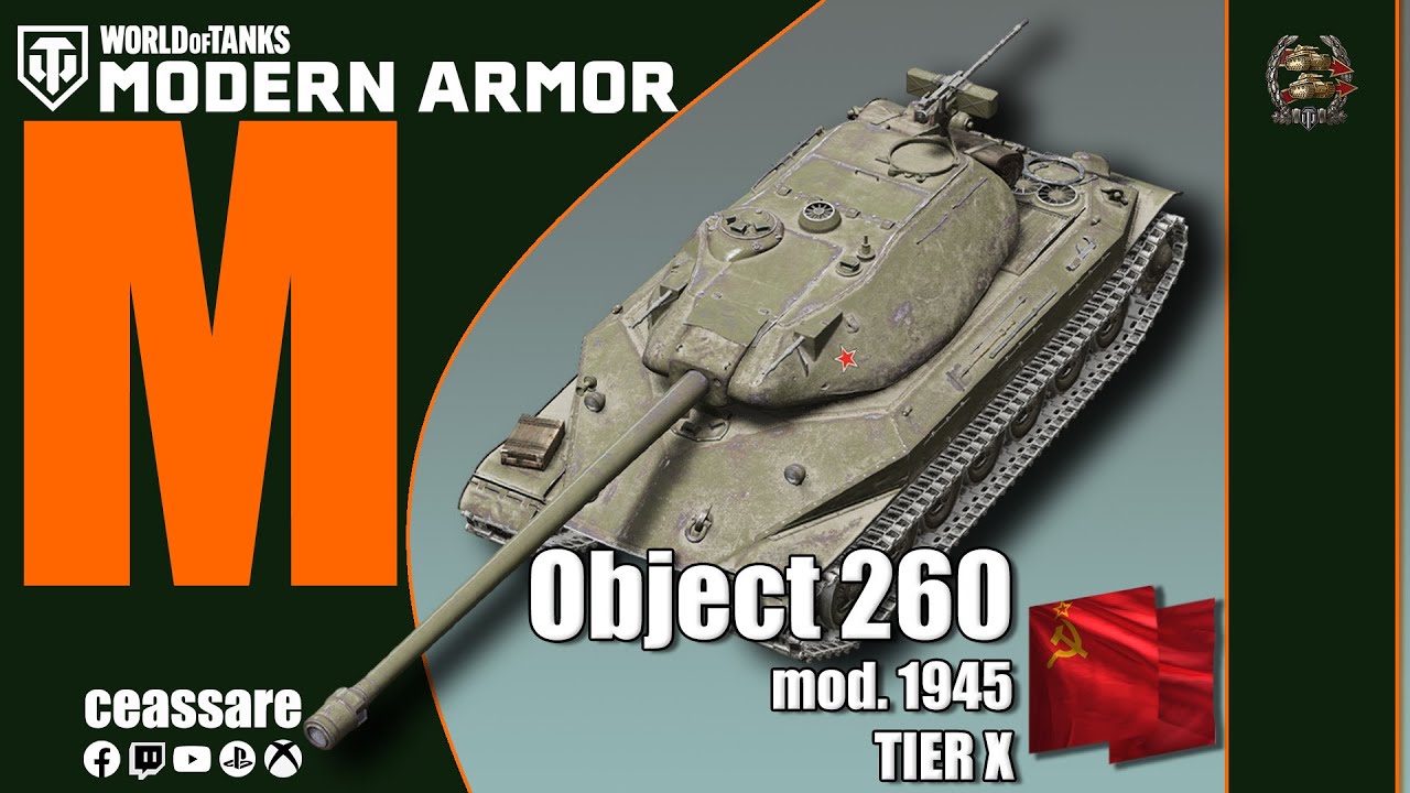 Object 260 mod. 1945 / WoT Modern Armor / PS5 / Xbox Series X / 1080p60 ...