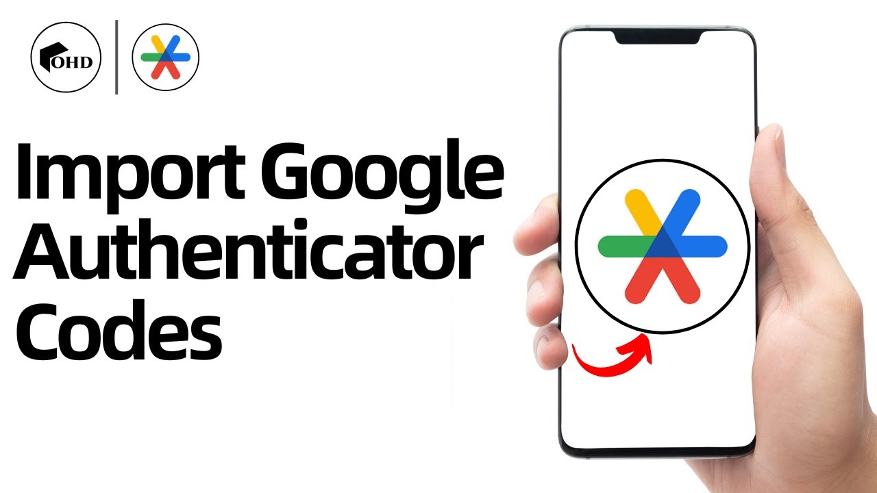 How to Import Google Authenticator Codes 2025 | Google Authenticator ...