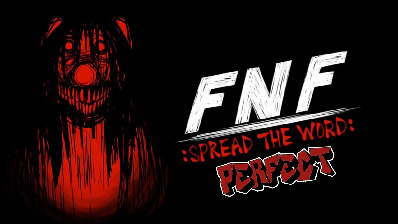 Friday Night Funkin' - Perfect Combo - Spread the Word Mod [HARD] - YouTube