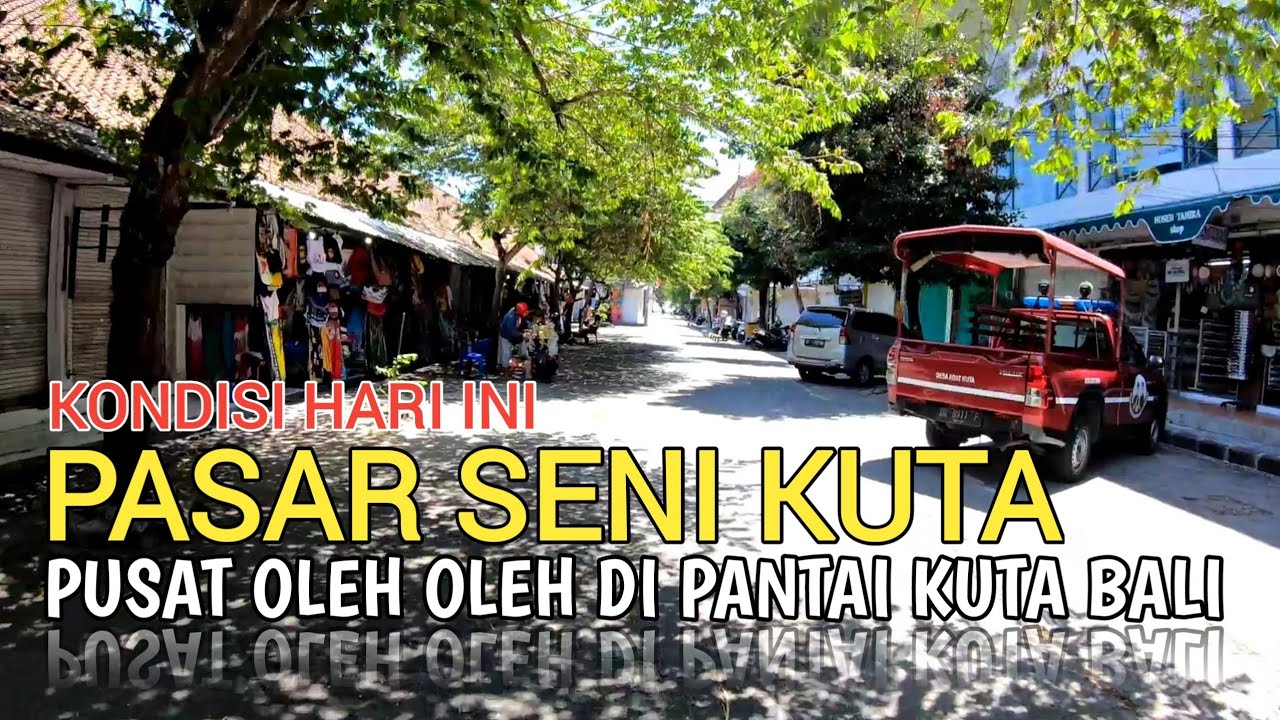 KONDISI PASAR SENI PANTAI KUTA | SITUASI BALI HARI INI - YouTube