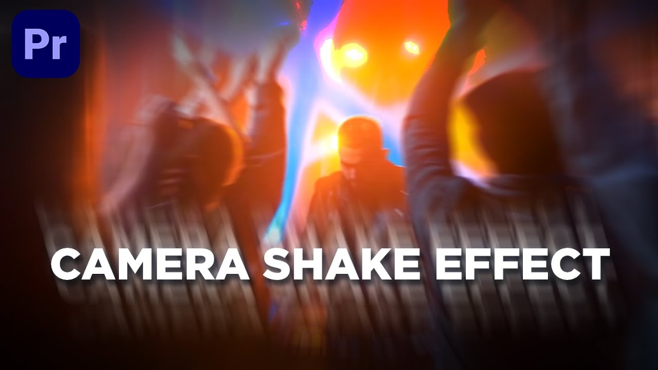 Camera Shake Effect Tutorial - YouTube