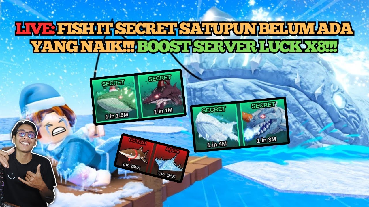 LIVE: FISH IT SECRET SATUPUN BELUM ADA YANG NAIK!!! BOOST SERVER LUCK ...