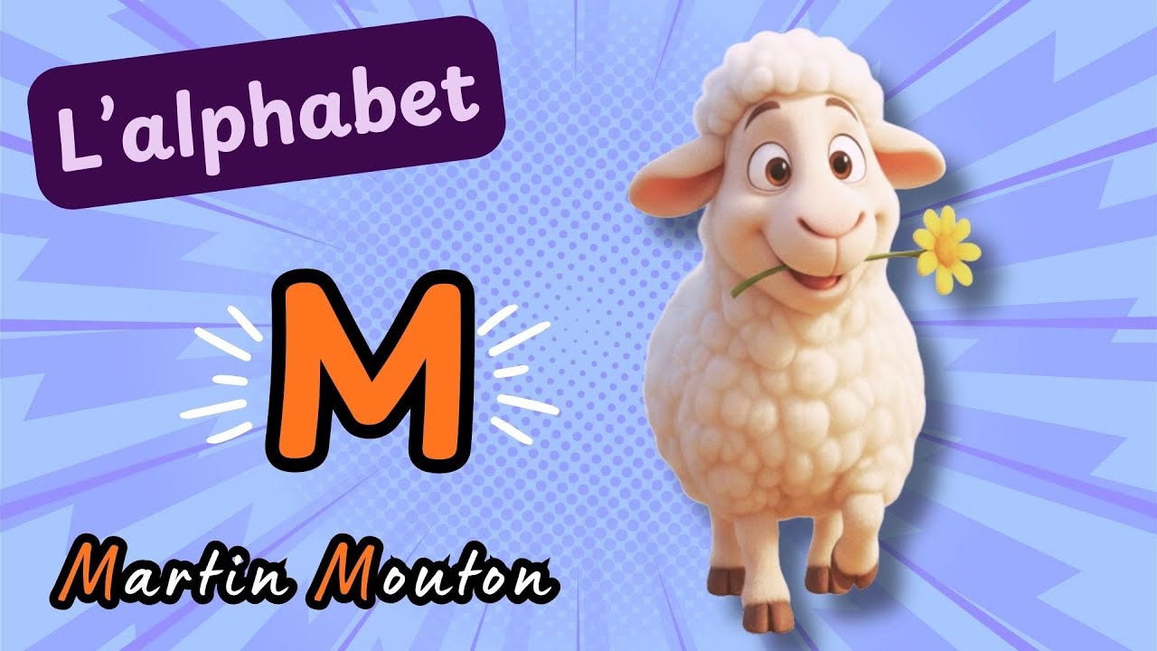 Martin Mouton - chanson M - alphabet français - YouTube