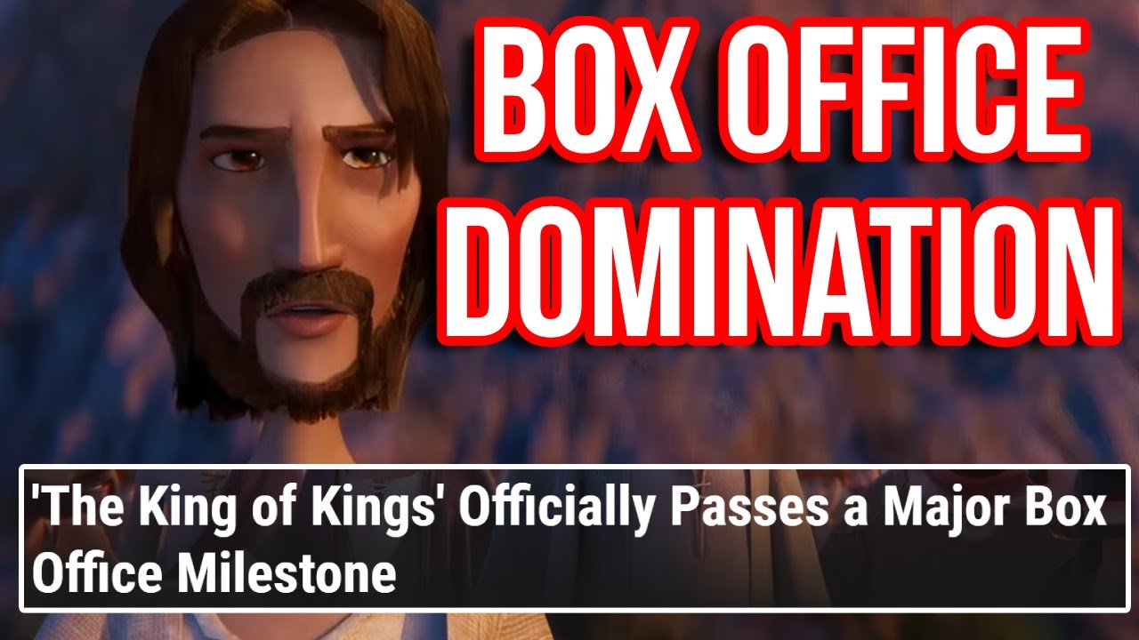 King of Kings is DOMINATING The BOX OFFICE! - YouTube