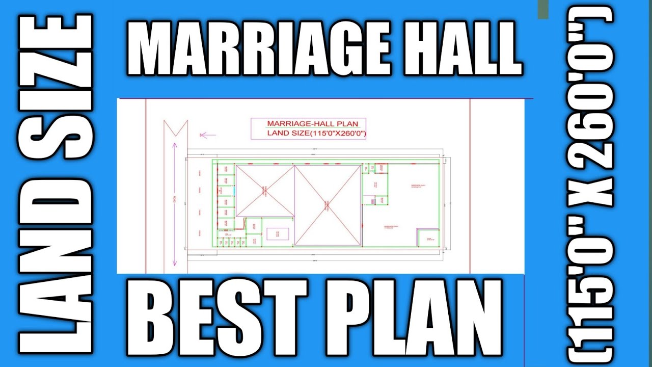 Architectural Marriage Hall Best Plan(115'0"x260'0")|Auto cad Marriage ...