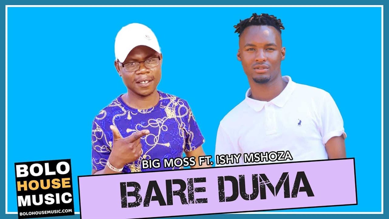 Big Moss - Bare Duma Feat Ishy Mshoza (Original) - YouTube