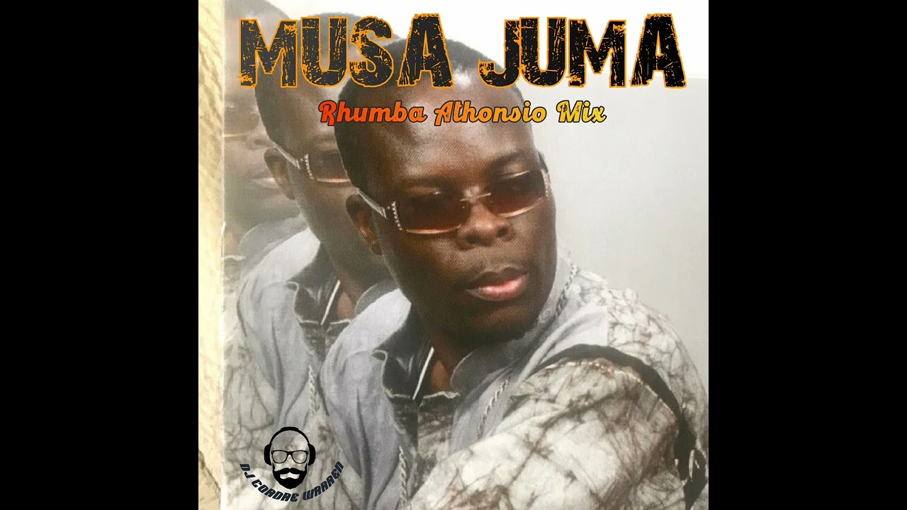 Musa Juma - Rhumba Athonsio Mix (Tribute) - YouTube