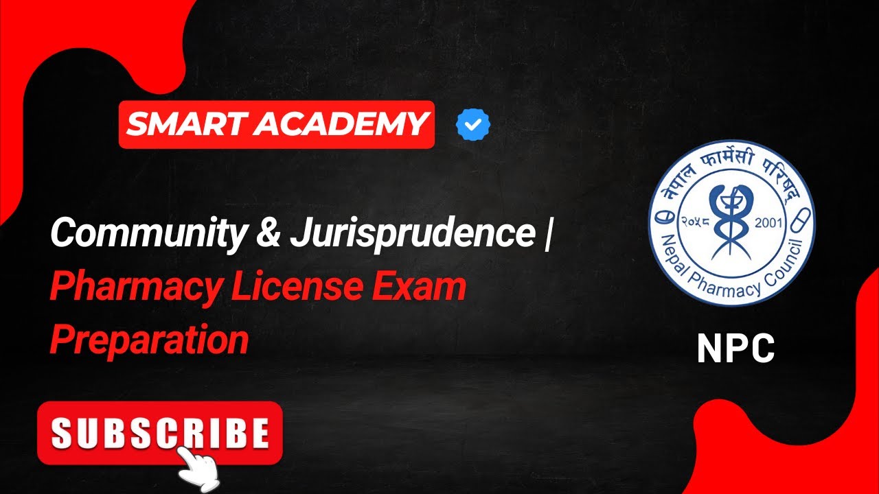 Community & Jurisprudence | Pharmacy License Preparation Class | Smart ...