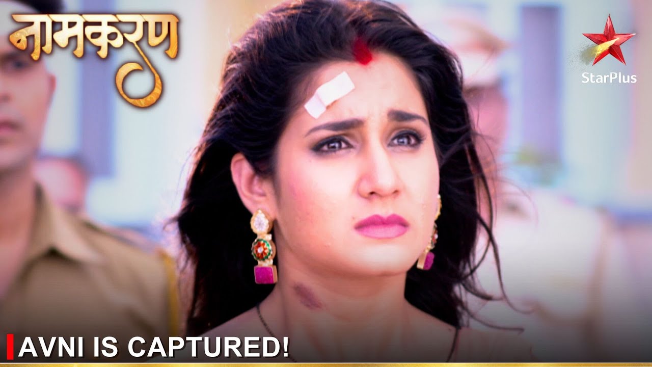 Naamkaran | नामकरण | Avni is captured! - YouTube