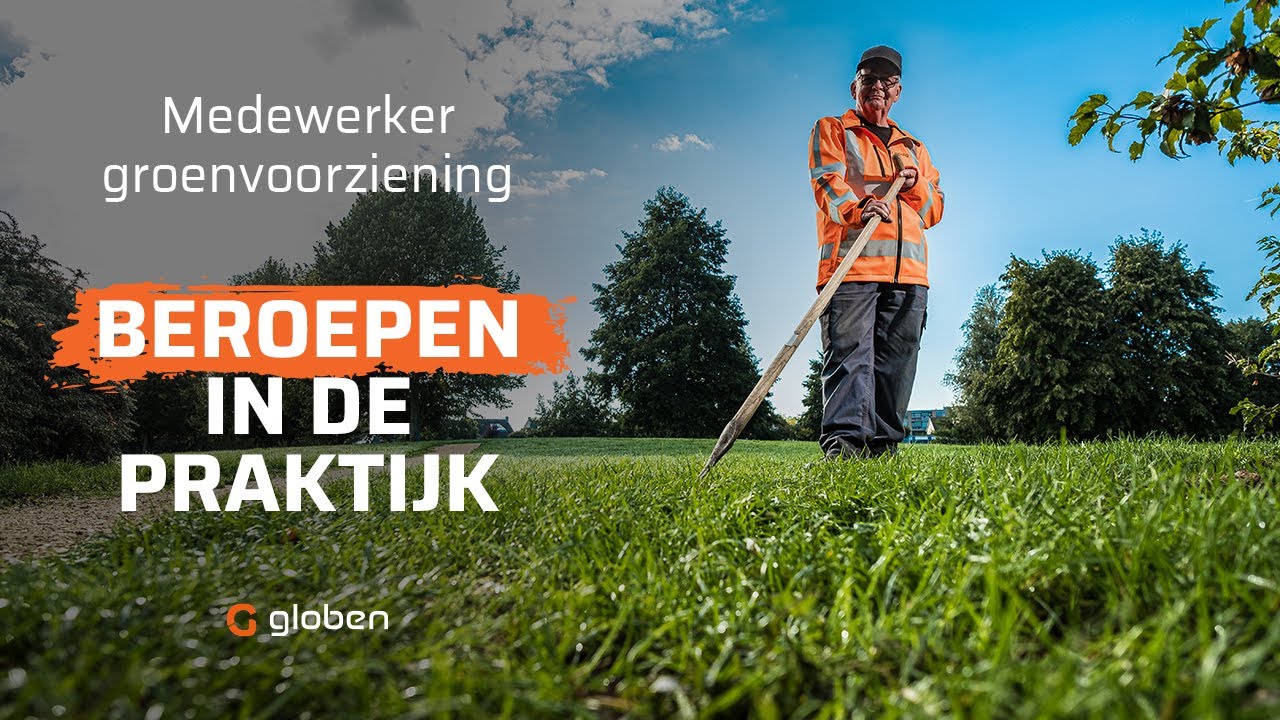 Globen - werken in de groenvoorziening - YouTube