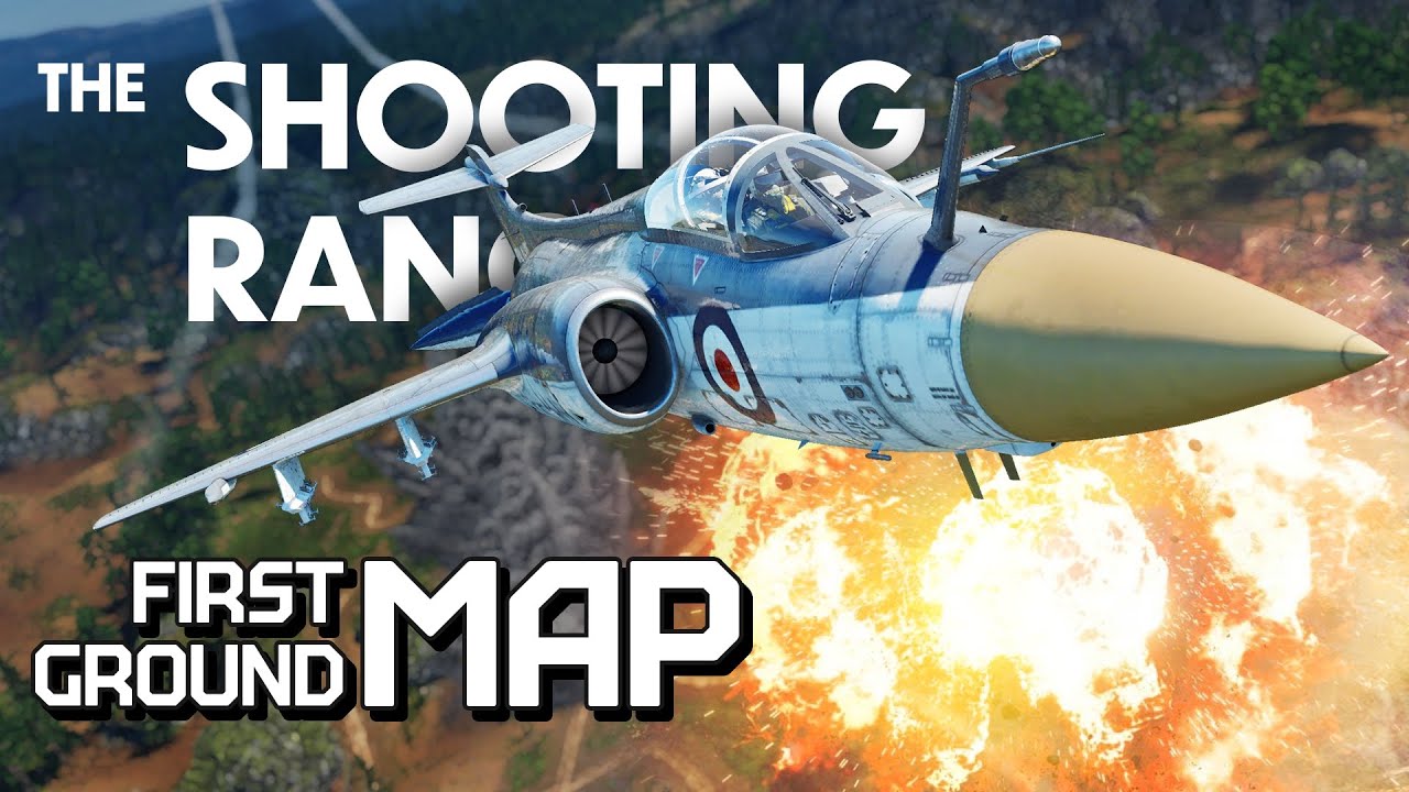 THE SHOOTING RANGE 237: First ground map / War Thunder - YouTube