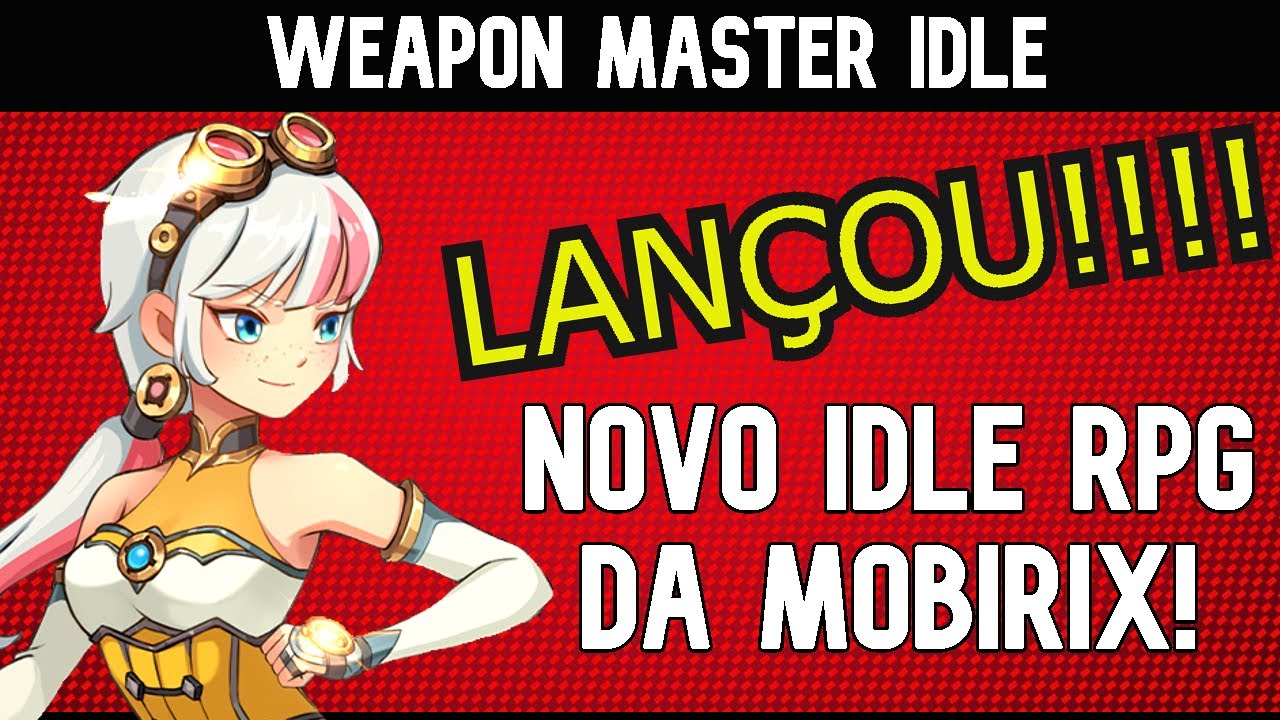 Lançou!! Novo Idle RPG - Weapon Master Idle ( ANDROID/IOS ) - YouTube