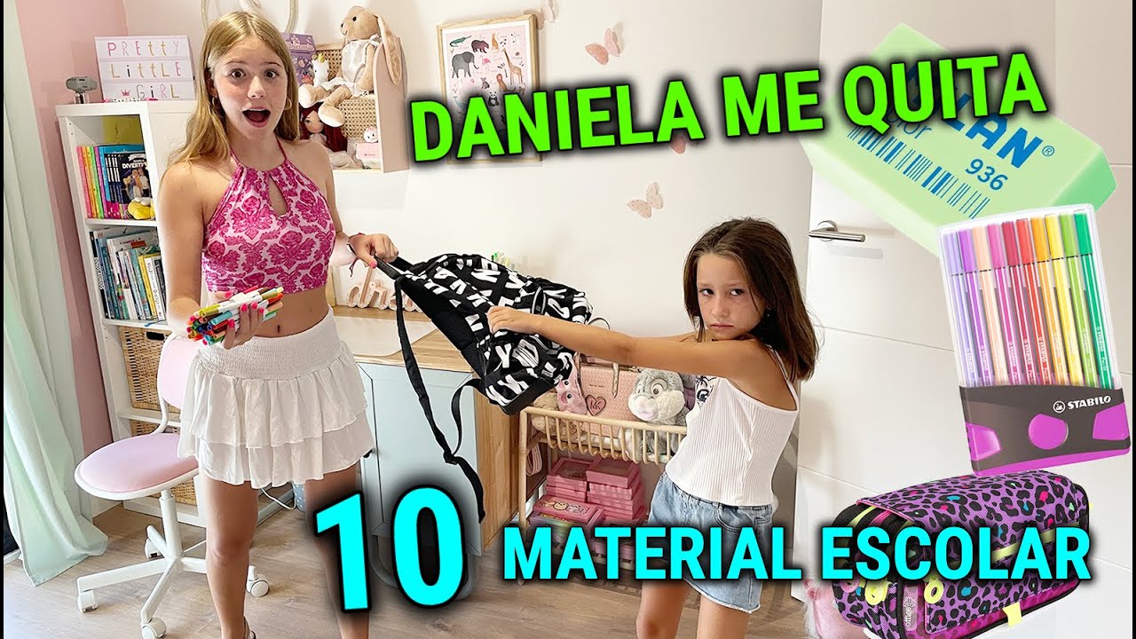 DANIELA LE QUITA A MARTINA 10 COSAS DE MATERIAL ESCOLAR 😭 SE ENFADAN / Daniela DivertiGuay - YouTube
