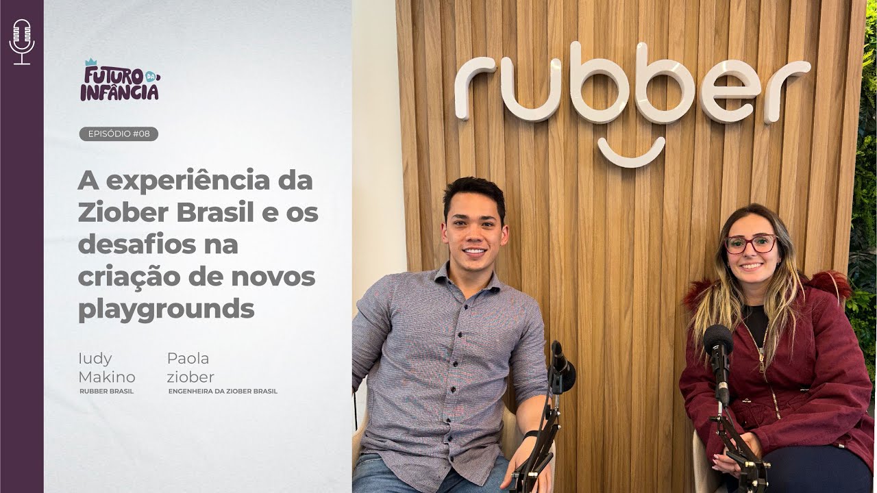 Futuro da Infância #8 - A Ziober Brasil e os desafios na criação de ...