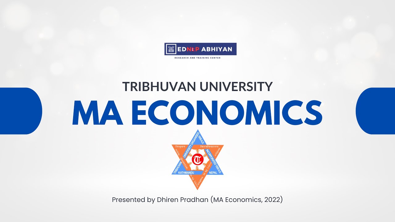 MA Economics: Course Details and Career Paths | Tribhuvan University ...