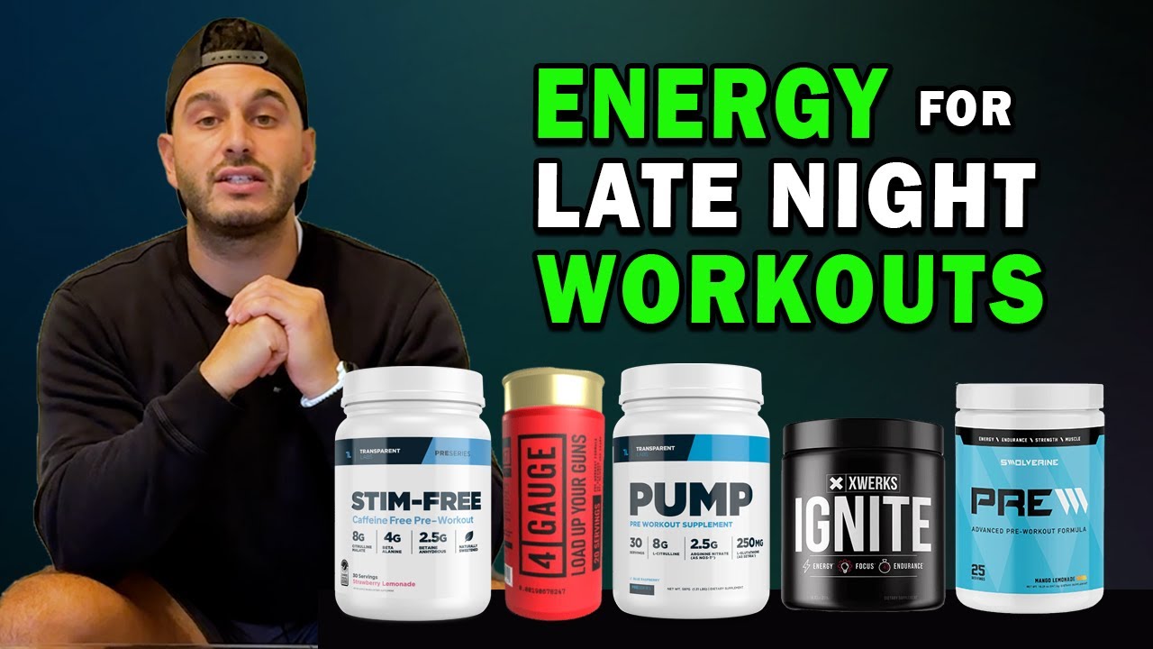Best Pre-Workouts for EVENING WORKOUTS (30+ Tested) - YouTube