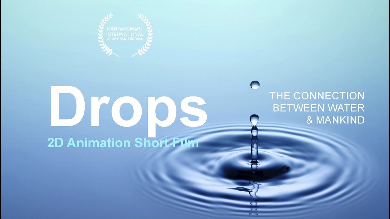 Drops 2D animation short film - YouTube