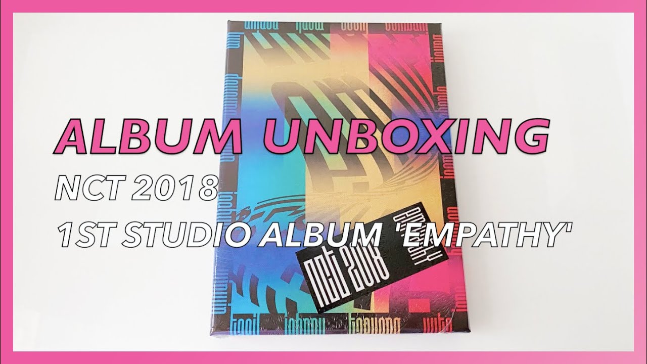 [ALBUM UNBOXING] NCT 2018 - Empathy Album (Dream Ver.) - YouTube
