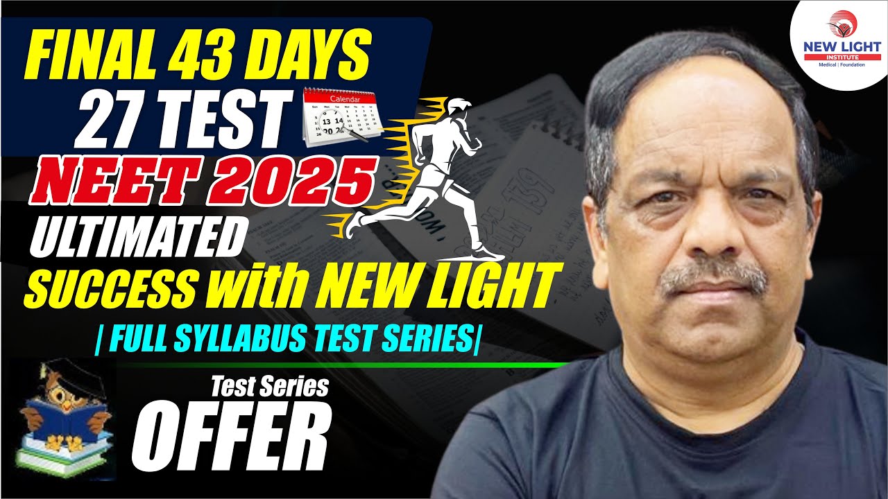 Final 43 Days, 27 Test, Unlimited Success with New Light Full Syllabus ...