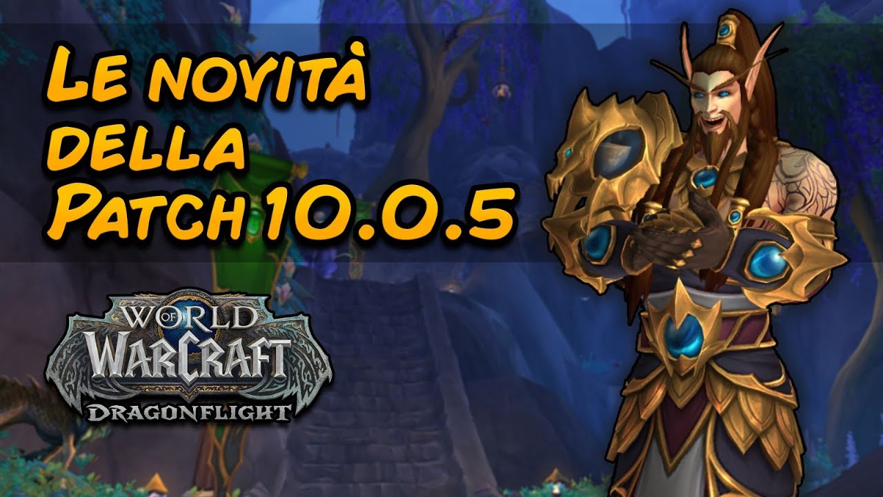 DRAGONFLIGHT PATCH 10.0.5: tutte le novità - YouTube