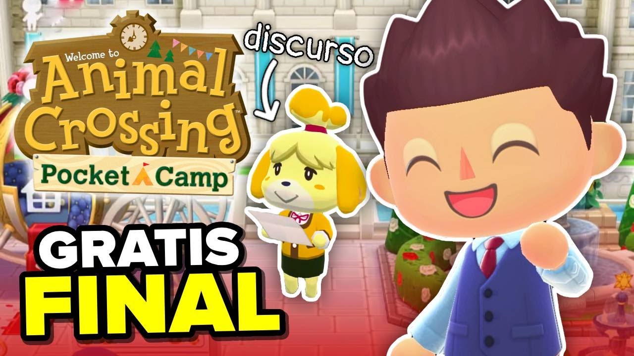 FINAL DE ANIMAL CROSSING POCKET CAMP GRATIS (ÚLTIMO DÍA) - YouTube