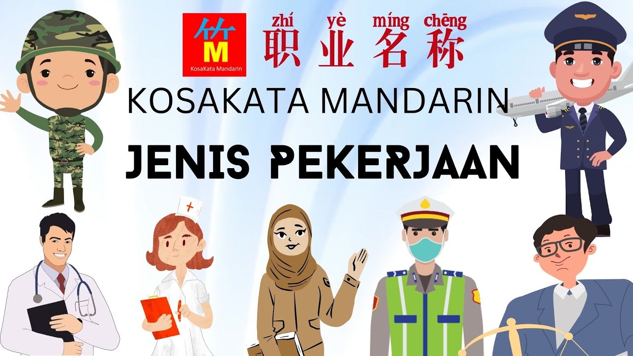 Nama Pekerjaan dalam Bahasa Mandarin | Belajar Kosakata Mandarin - YouTube