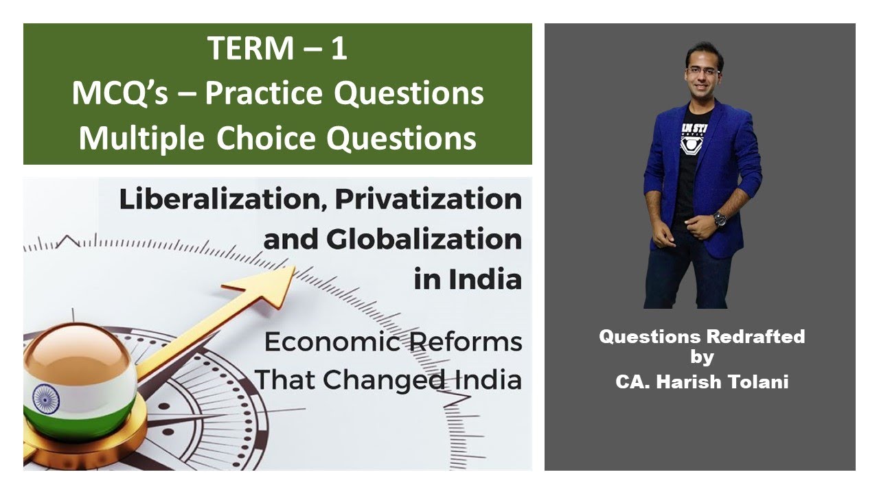 Liberalization, Privatization & Globalization |Economics | MCQ | Class ...