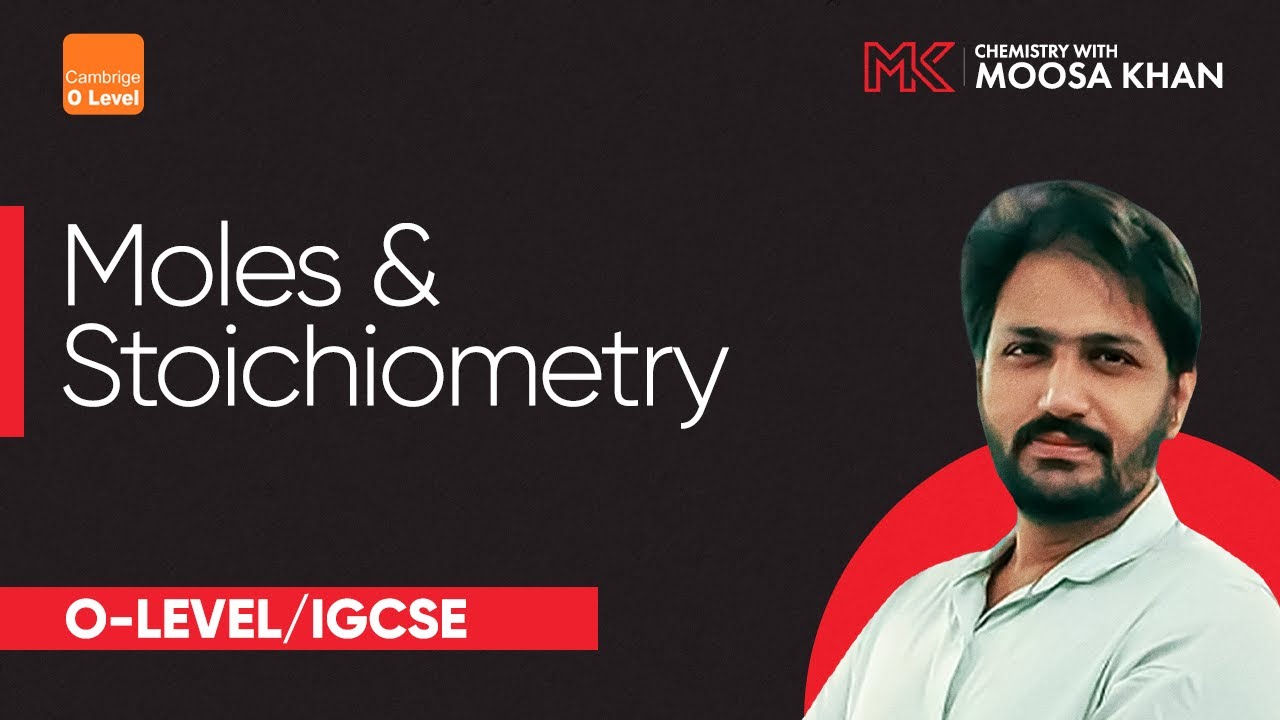 O Level | Moles & Stoichiometry [Part 6] - YouTube
