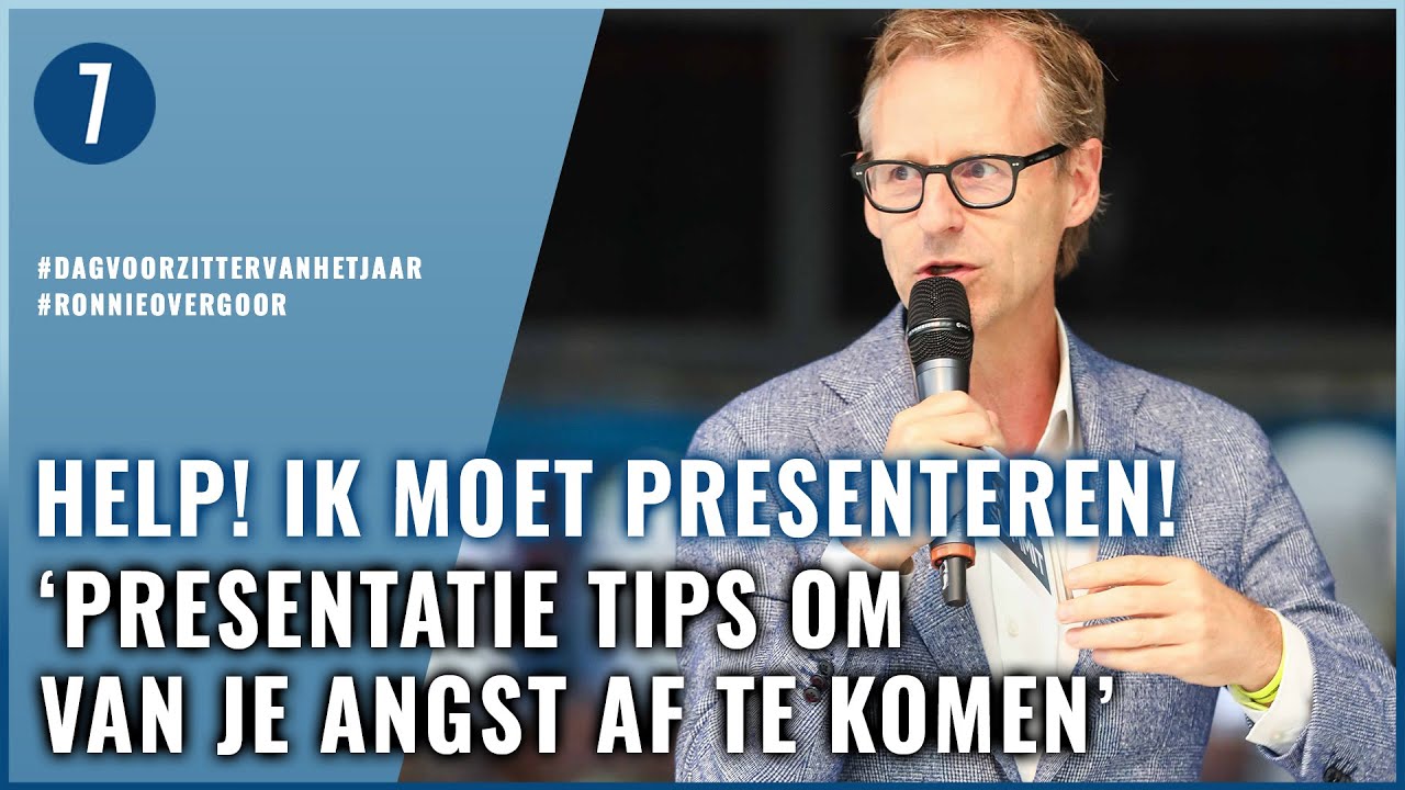 LEREN PRESENTEREN: Hoe kom ik van mijn angst af? | 7DTV | Ronnie Overgoor - YouTube