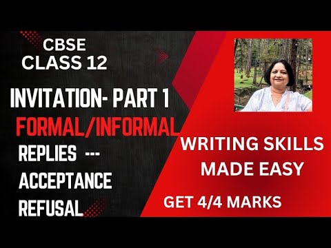 Class 12/Invitations and replies (part 1)/Informal/ writing skills made ...