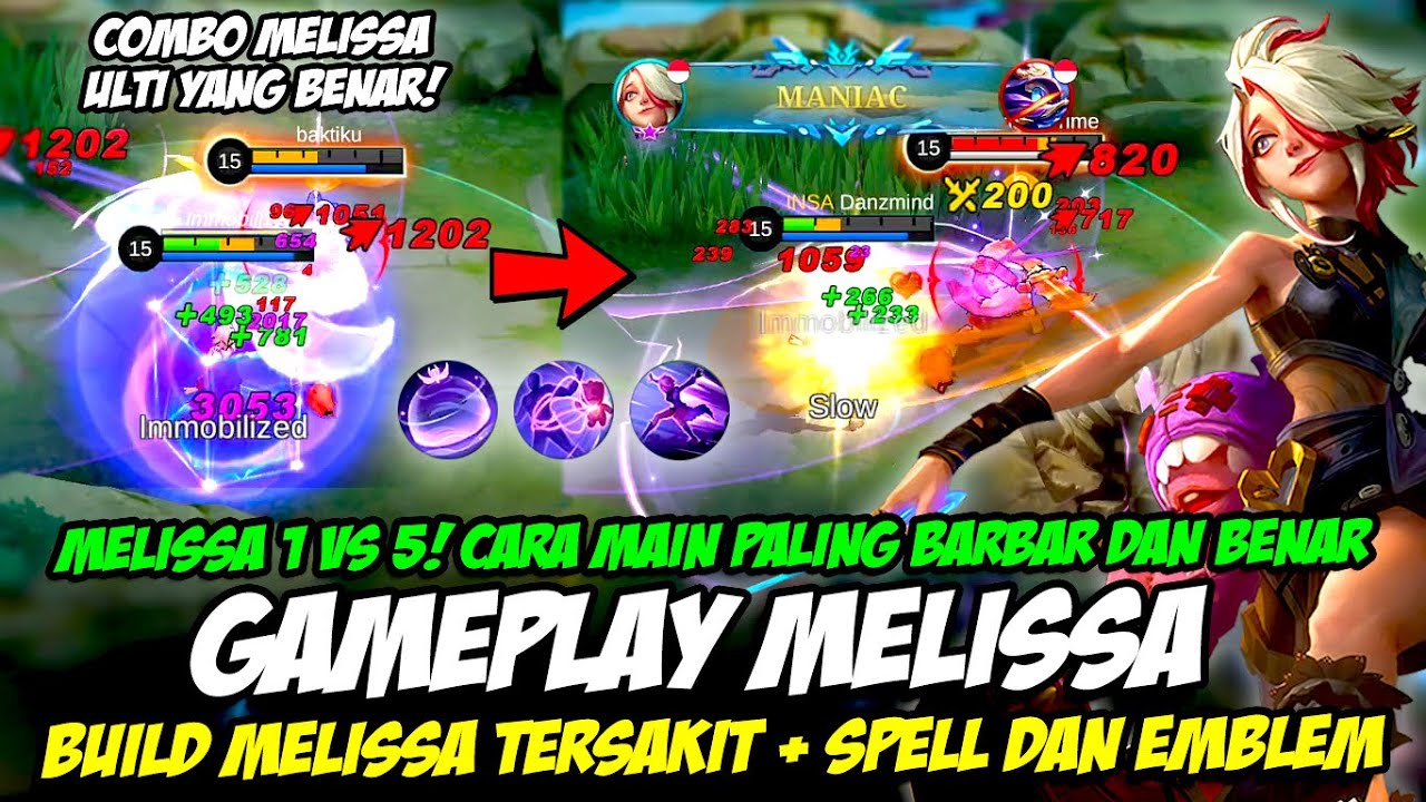 COMBO & BUILD MELISSA TERSAKIT CARA MAIN MELISSA TERBARU TUTORIAL ...