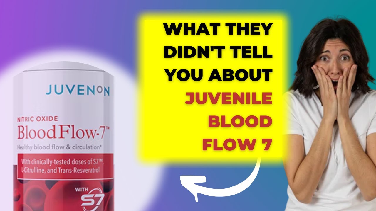 JUVENON BLOOD FLOW 7 - Whats you Need to Know About Juvenon Blood Flow ...