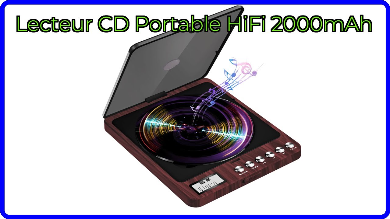 AVIS (2025) : Lecteur CD Portable HiFi 2000mAh. DÉTAILS ESSENTIELS ...