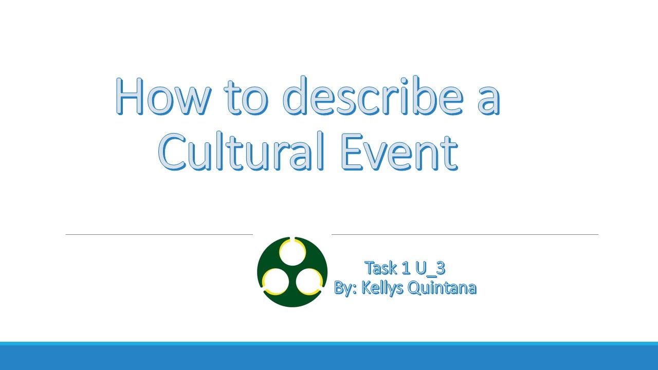 HOW TO DESCRIBE A CULTURAL EVENT YouTube how-to-describe-a-cultural-event-youtube