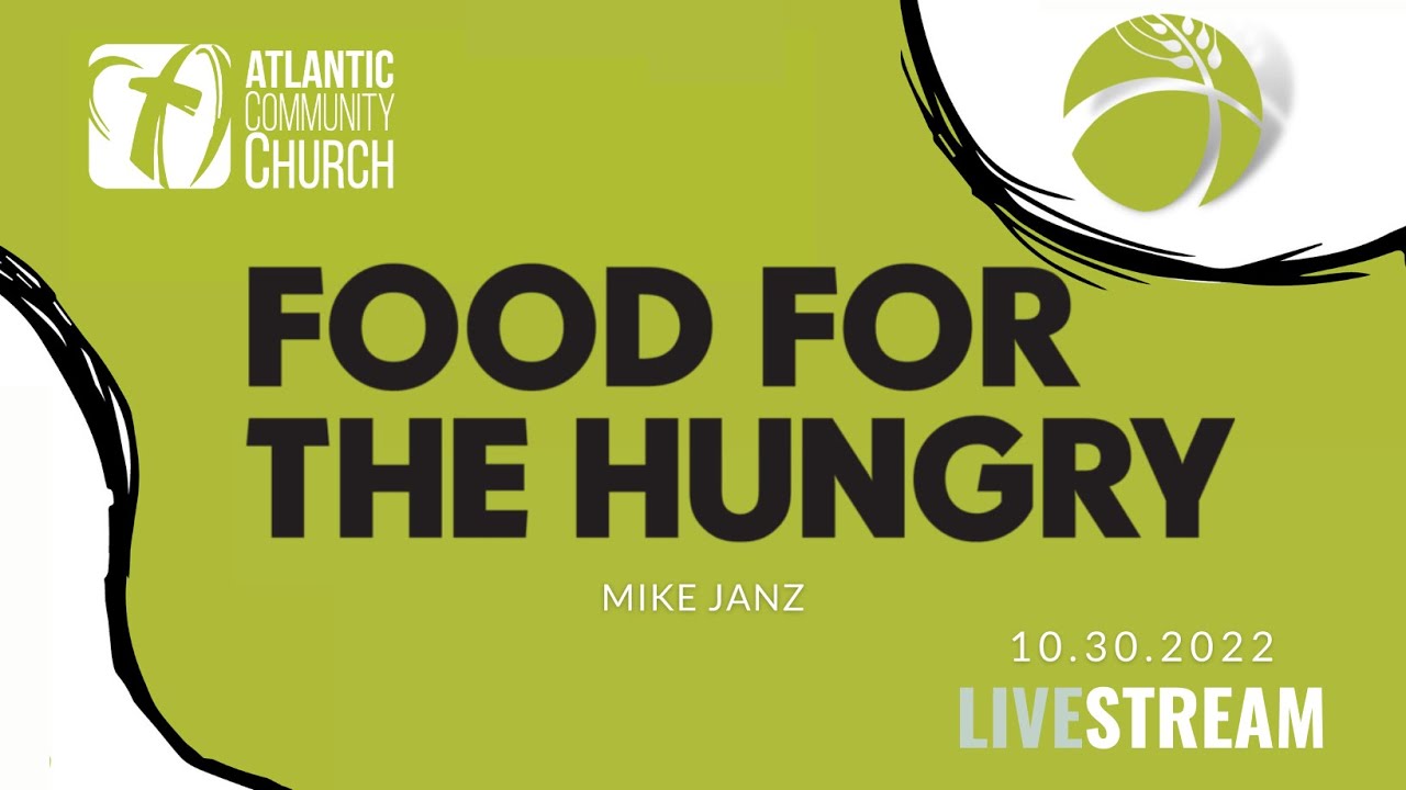 Atlantic Community Church - LiveStream - Oct 30, 2022 - Mike Janz w ...