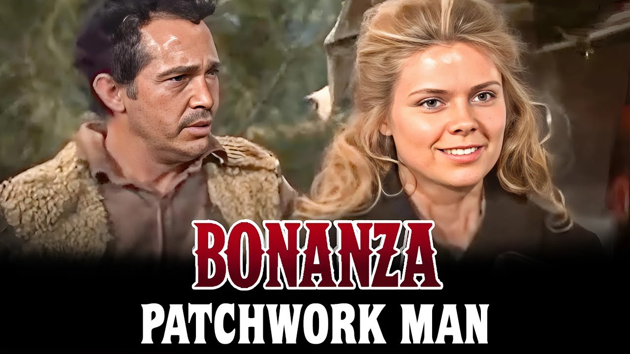 Bonanza - Patchwork Man | Western Series | FULL EPISODES | English ...