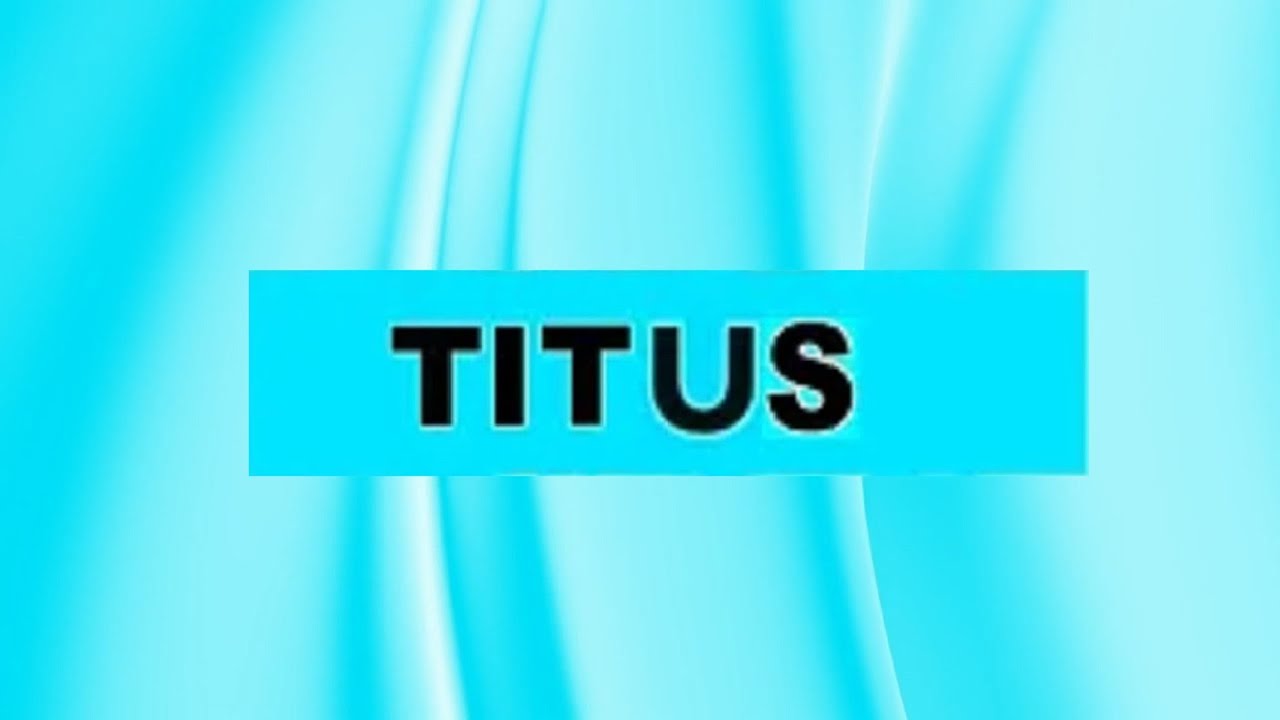 Titus (The Book of Titus Visual Bible) CEV | Bible Movie - YouTube
