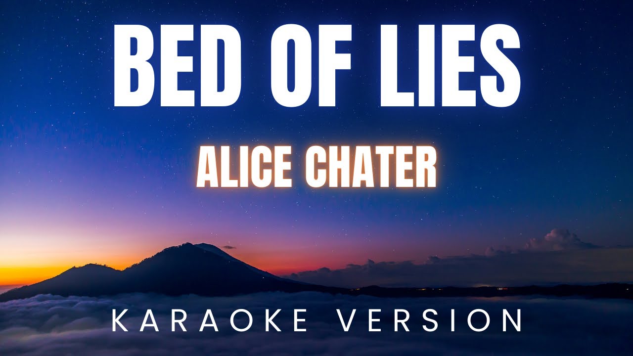 Alice Chater - Bed of Lies | KARAOKE - YouTube