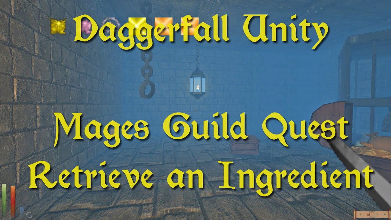 Daggerfall Unity — 39 — Mage Guild Quest — Retrieve an Ingredient - YouTube