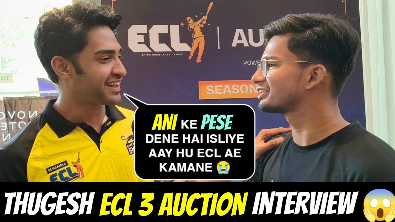 ANI LAFDA | THUGESH ECL SEASON 3 AUCTION EXCLUSIVE INTERVIEW - YouTube