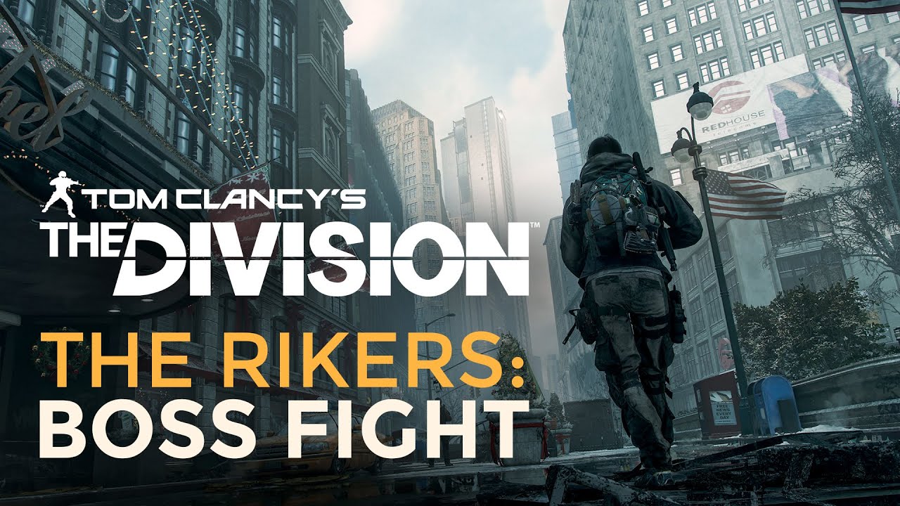 The Rikers: BOSS FIGHT! Tom Clancy's The Division Exclusive Gameplay ...
