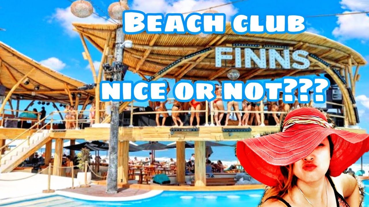 FINNS BEACH CLUB REVIEW - YouTube