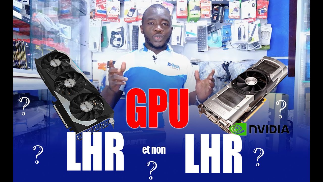 GPU LHR vs NON-LHR : LE MEILLEUR POUR LE MINAGE ? - YouTube