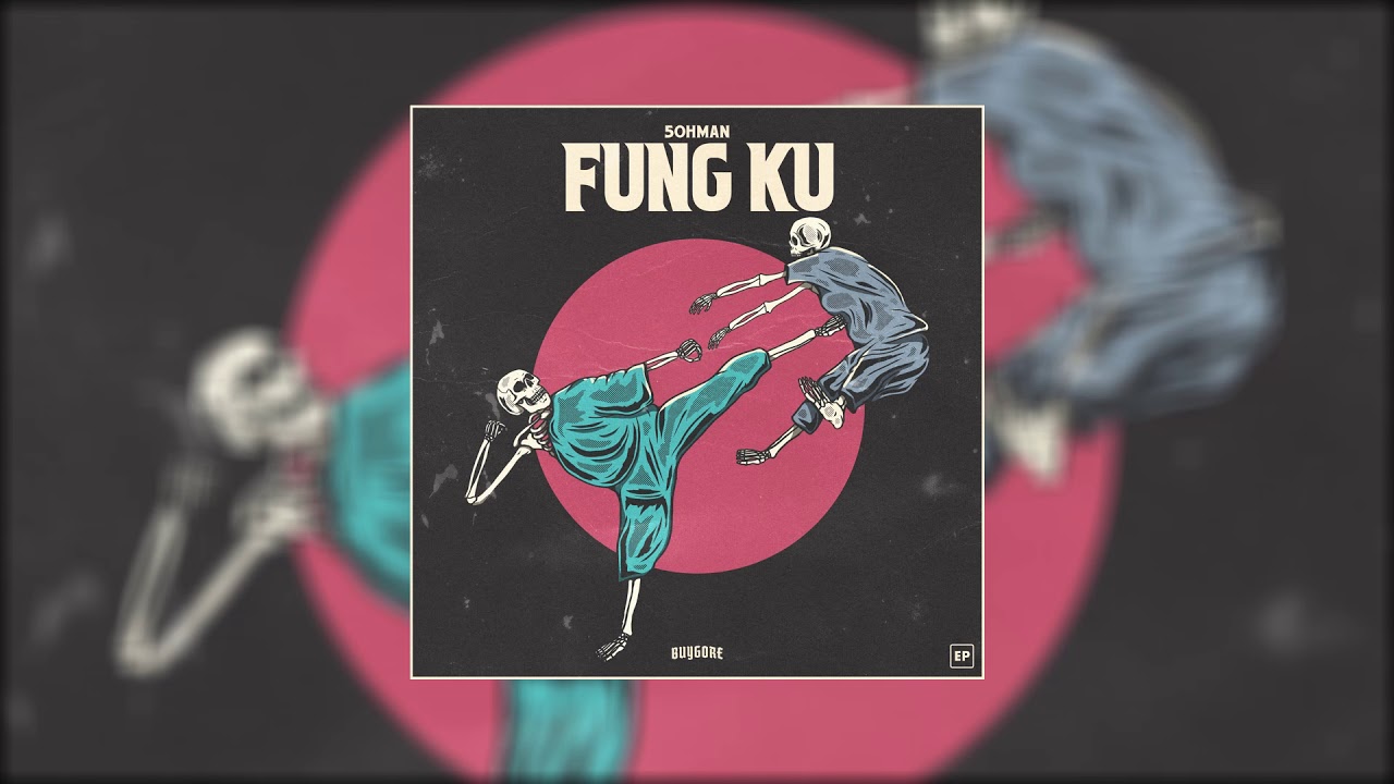 5OHMAN - Fung Ku - YouTube