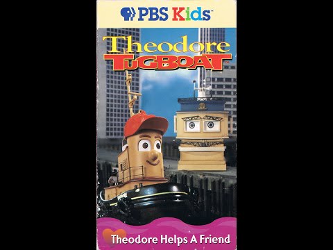 Theodore Tugboat: Theodore Helps a Friend 1998 VHS (Better Quality than my Previous Rip, RD)